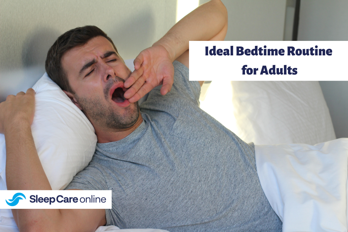 What Is The Best Bedtime Routine For Adults? - Sleep Care Online